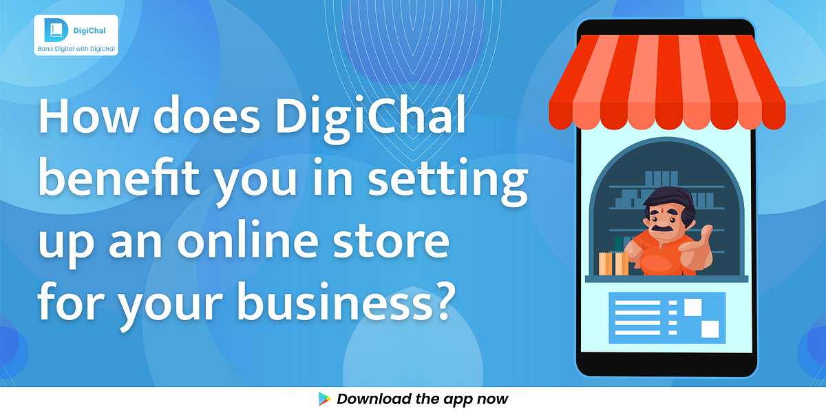 digital How does Digichal benefit you in setting up an online store for ...