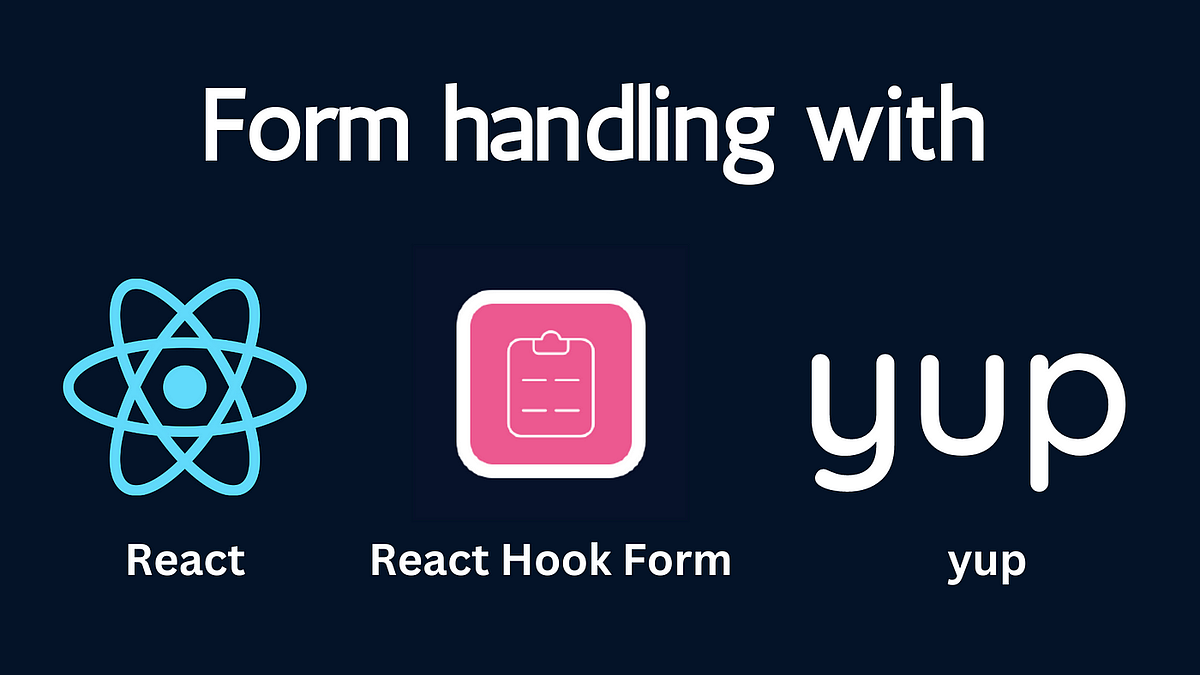 Master React Forms: A Complete Guide to Using React Hook Form with Yup Validation | by ...