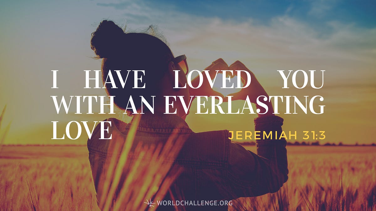 God’s Love is Boundless, Perfect and Eternal | by Mrs Diane Mary Markey ...