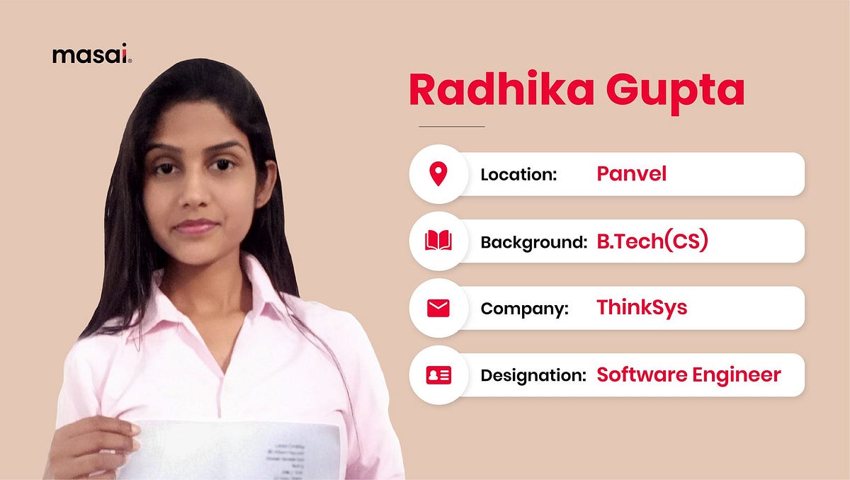 From 7k a month to a 6 figure package: Radhika’s Masai story | by ...