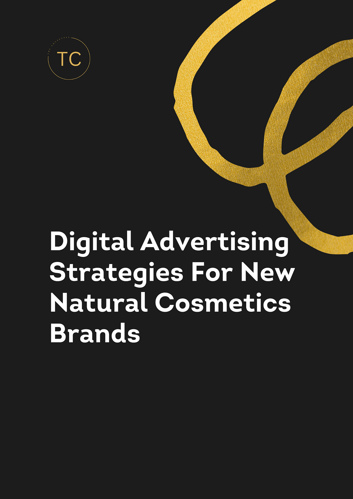Digital Advertising Strategies For New Natural Cosmetics Brands | by ...