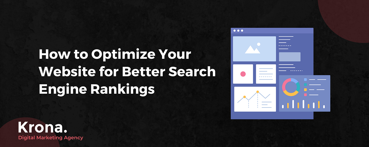 Optimize Website for Better Search Rankings: Proven Strategies | by ...
