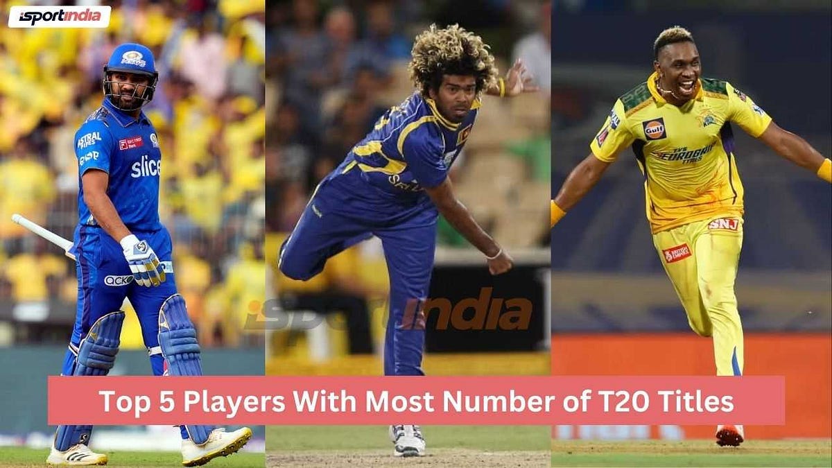 Top 5 Players With Most Number of T20 Titles | by Daisy Dsouza | Mar, 2024 | Medium