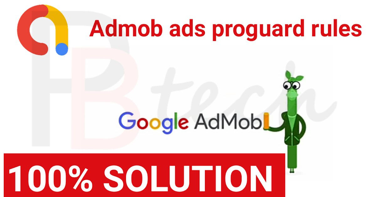Admob ads proguard rules|Admob ProGuard rules,What is proguard rule ...