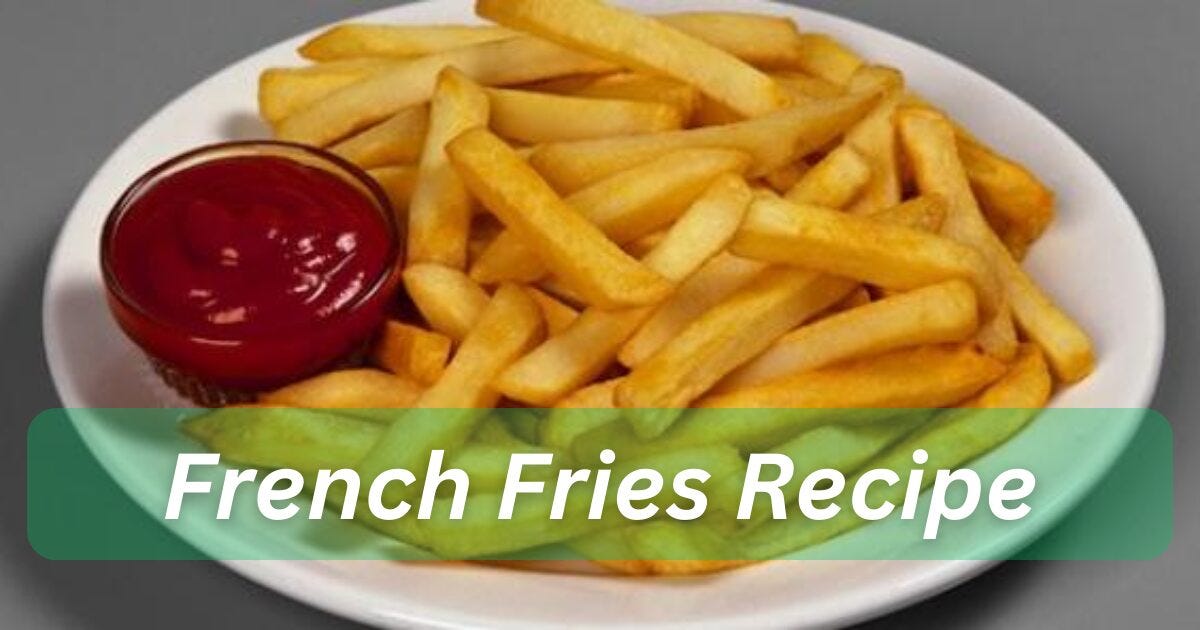 French Fries Recipe in Hindi — Krishnav Kitchen | by Krishnav Kothari ...