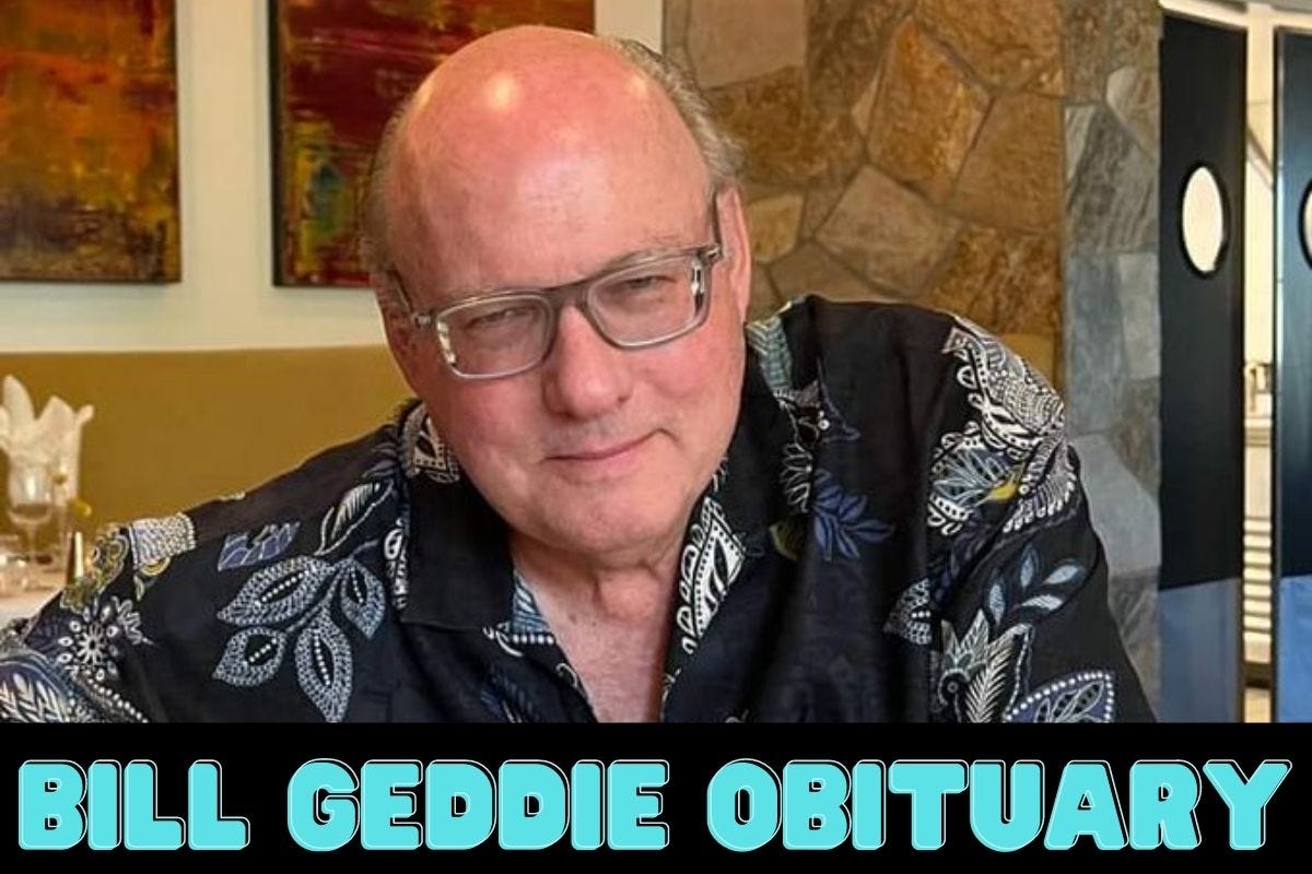 Bill Geddie Obituary in 2023: TV Legend Says Goodbye To World | by ...