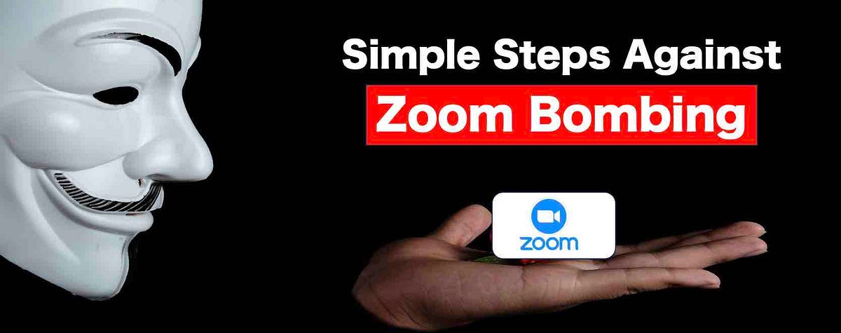 10 Simple Steps Against Zoom Bombing | by DemLabs | Mar, 2025 | Medium