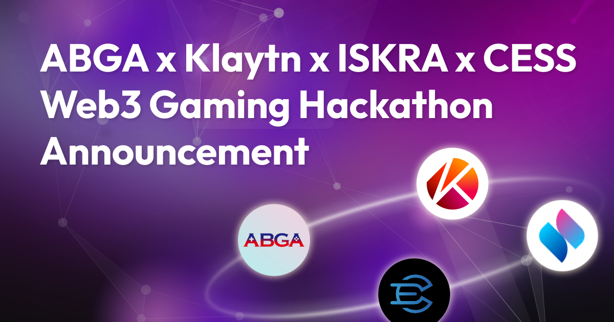 Introducing the 2023 ABGA x Klaytn x ISKRA x CESS Web3 Gaming Hackathon | by Klaytn | Klaytn ...