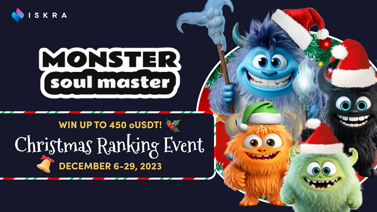 Monster Soul Master Christmas Ranking Event | by Iskra | Iskra | Dec ...