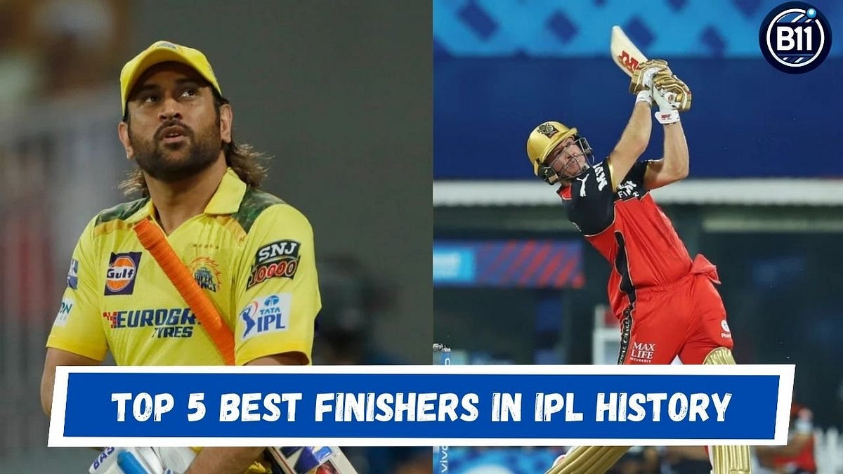 Top 5 Best Finishers in IPL History | by Blinder11 | Oct, 2024 | Medium