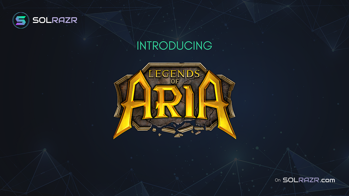 Introducing Legends of Aria — Upcoming IDO on SolRazr | by RazrFi | Medium