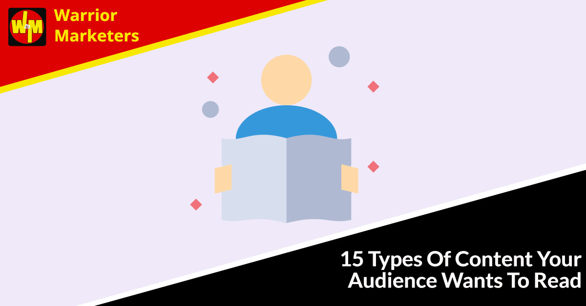 15 Types Of Content Your Audience Wants To Read | by Jason Daly | Medium