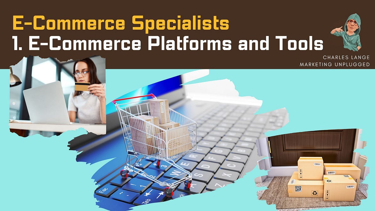E-commerce platforms and tools. Welcome to the first article in our new ...