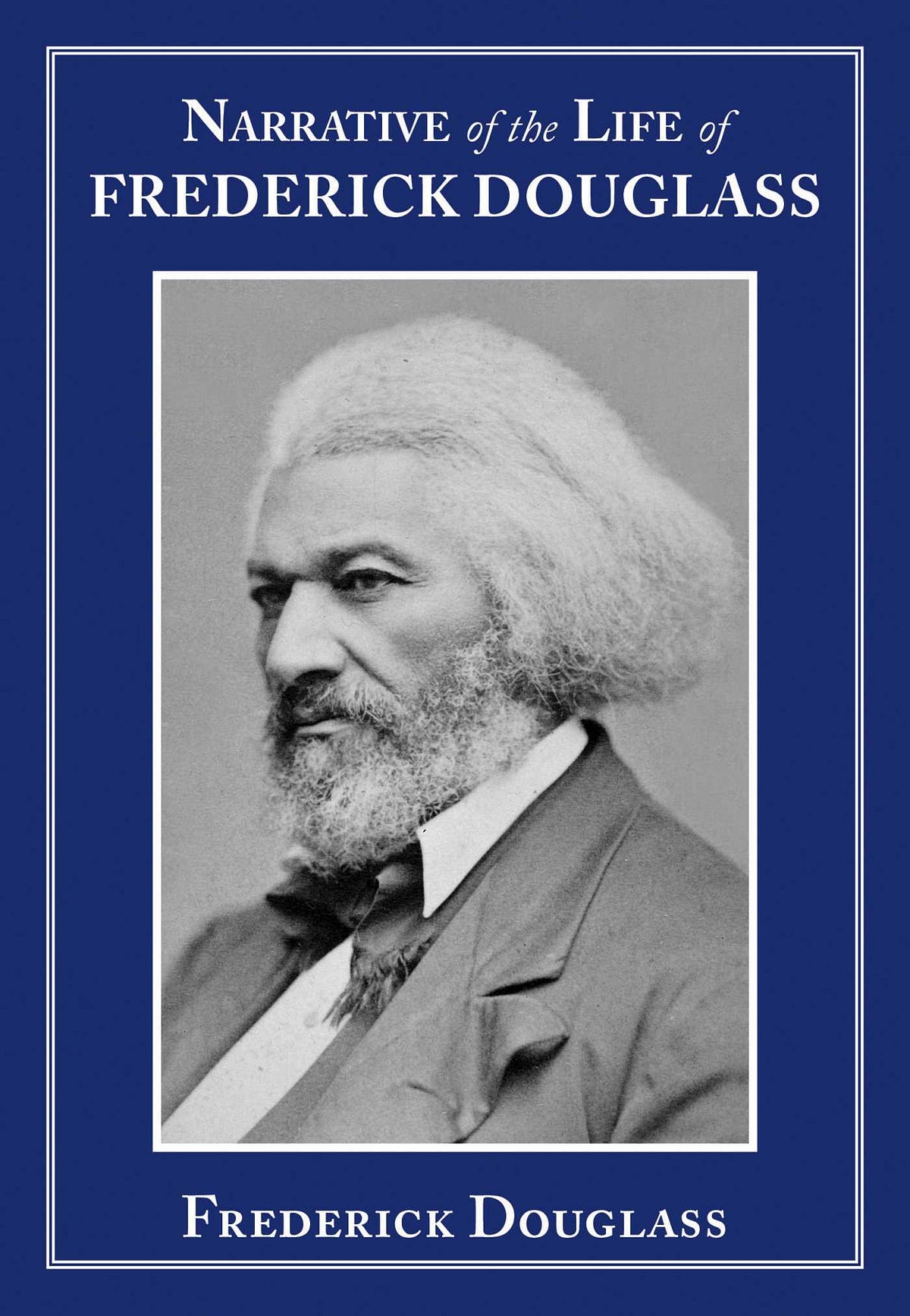 Book That Changed The World: The Narrative of the Life of Frederick ...