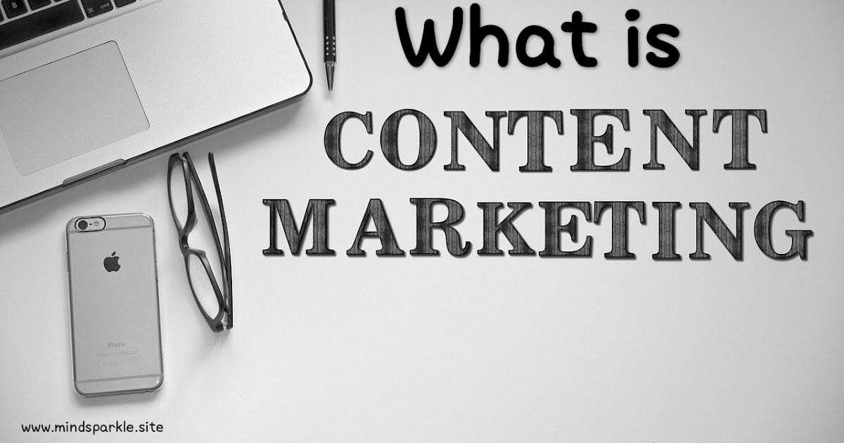 What is Content Marketing. ~Introduction to Content Marketing | by ...