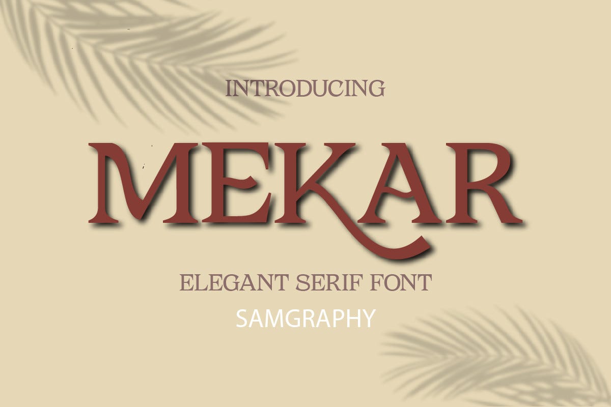 Mekar Font | by Miamosaic | May, 2024 | Medium