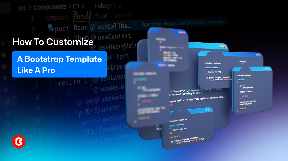 How to Customize a Bootstrap Template Like a Pro | by Bitrix Infotech Pvt Ltd | Bitrix Infotech ...