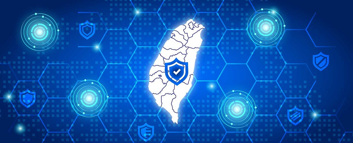 Taiwan Declares Information Security is Now National Security, Hardens ...