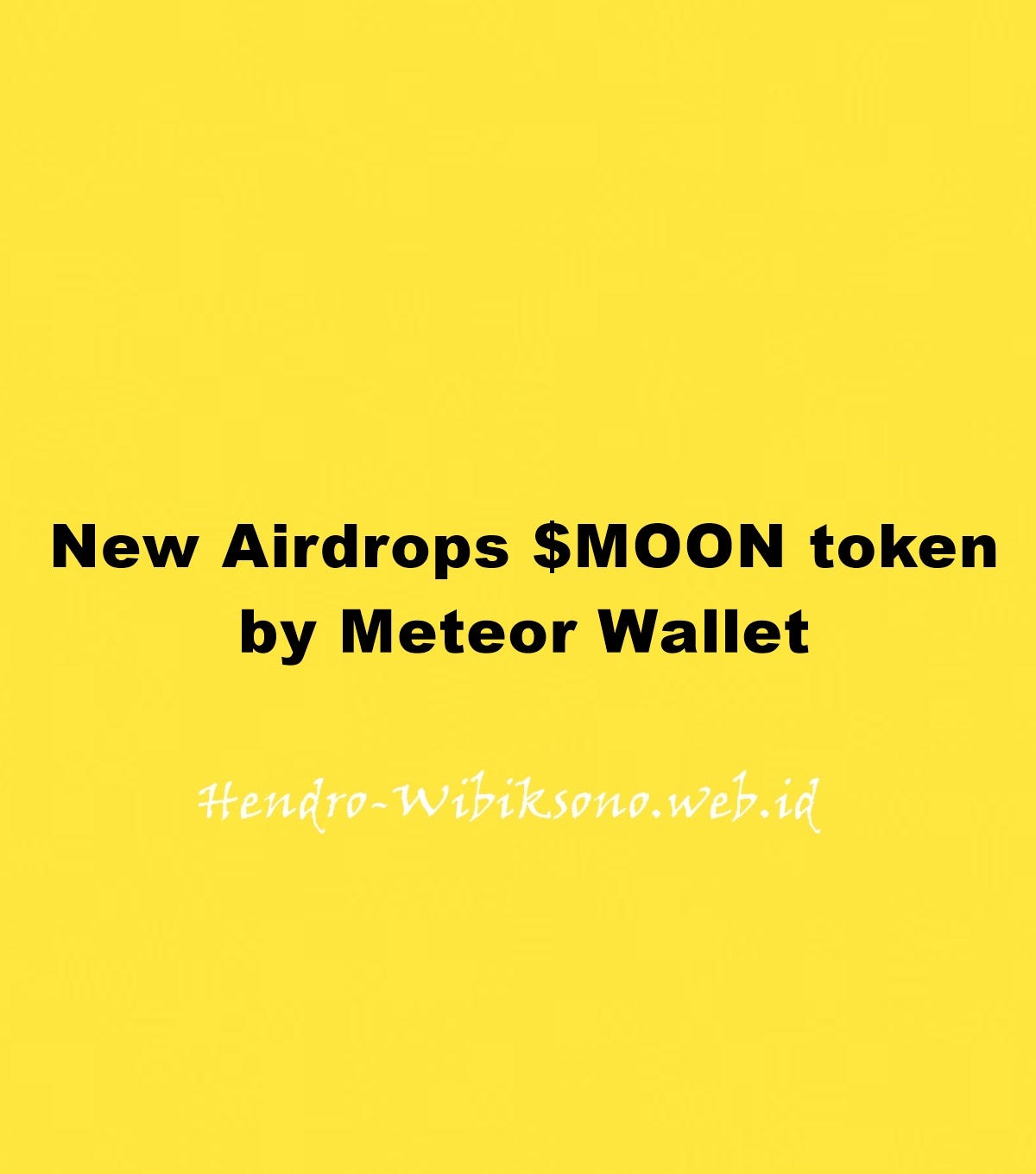 New Airdrops $MOON token by Meteor Wallet | by cloud kyuby | May, 2024 ...