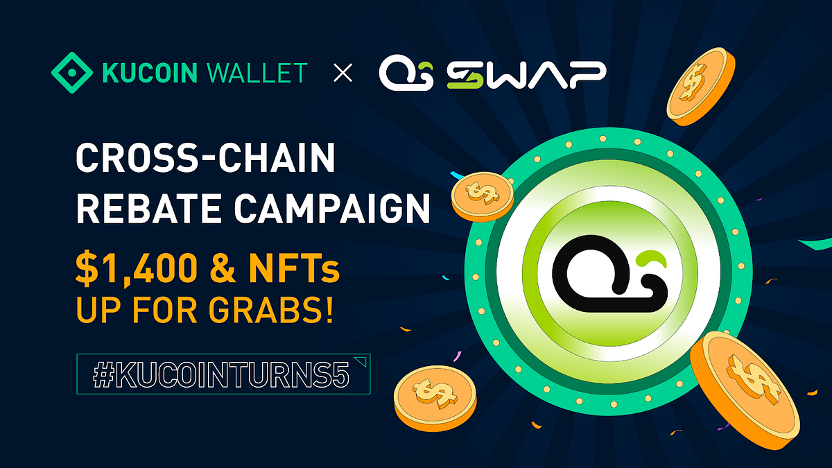 KuCoin Wallet & O3 Swap Cross-chain Rebate Campaign | by Halo Wallet ...