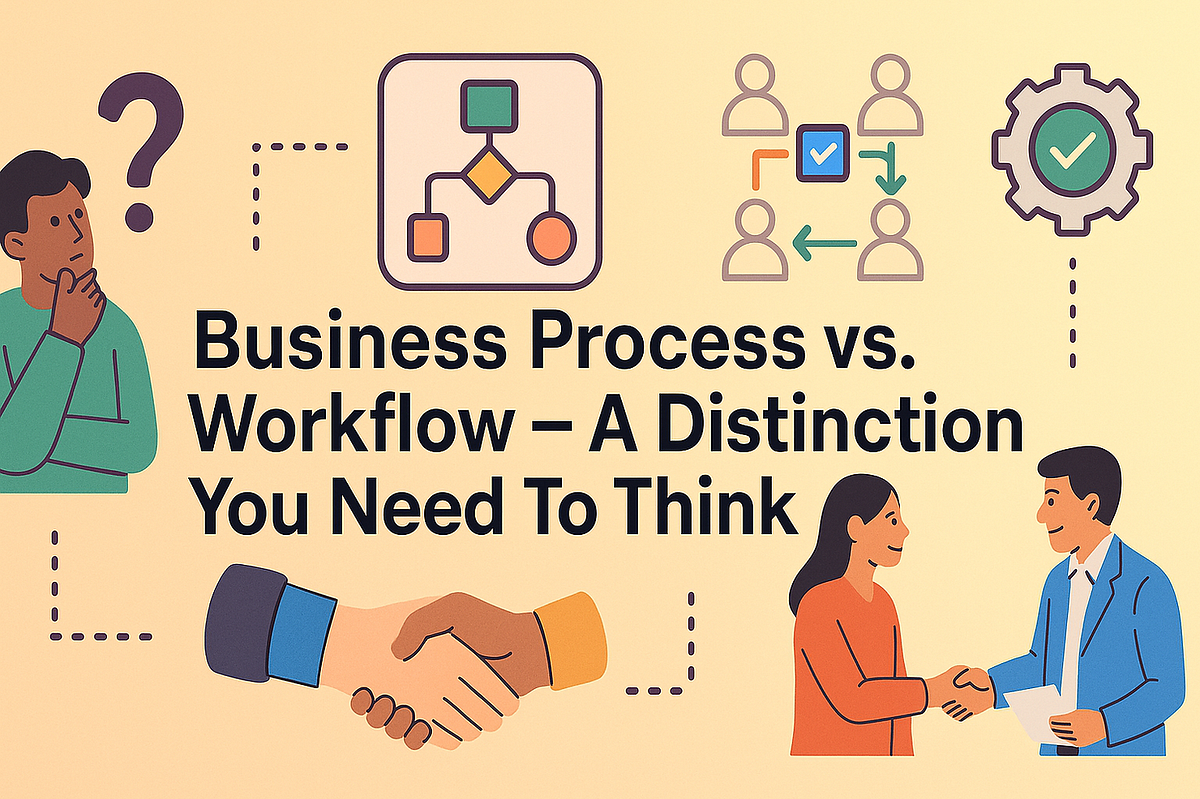 Business Process vs. Workflow — A Distinction You Need To Think | by ...