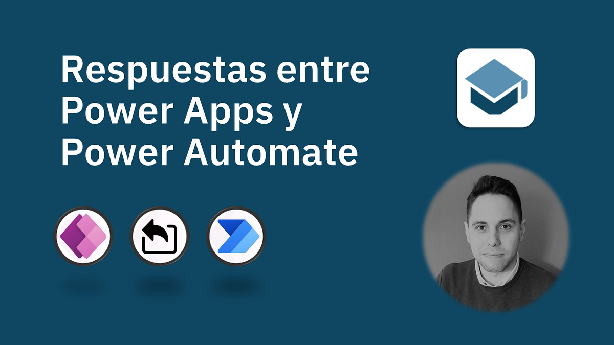 Respuestas entre Power Apps y Power Automate | by Miquel Vidal Morales ...