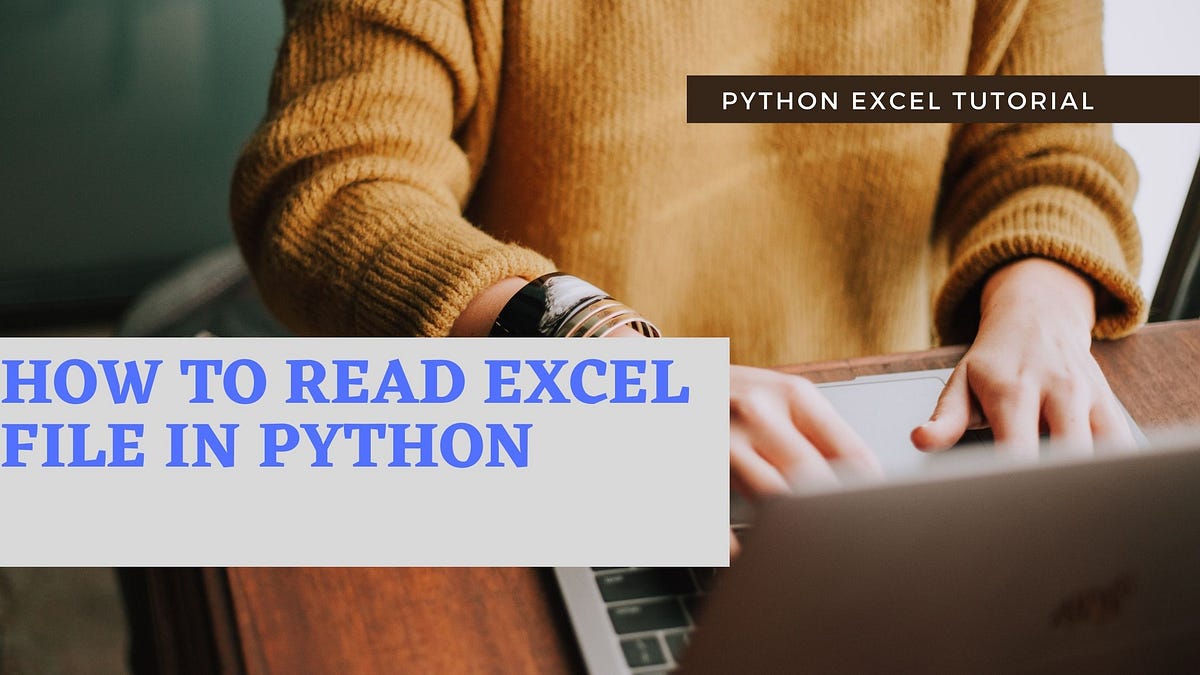 Read Excel File in Python — pythonpip.com | by Parvez Alam | Medium