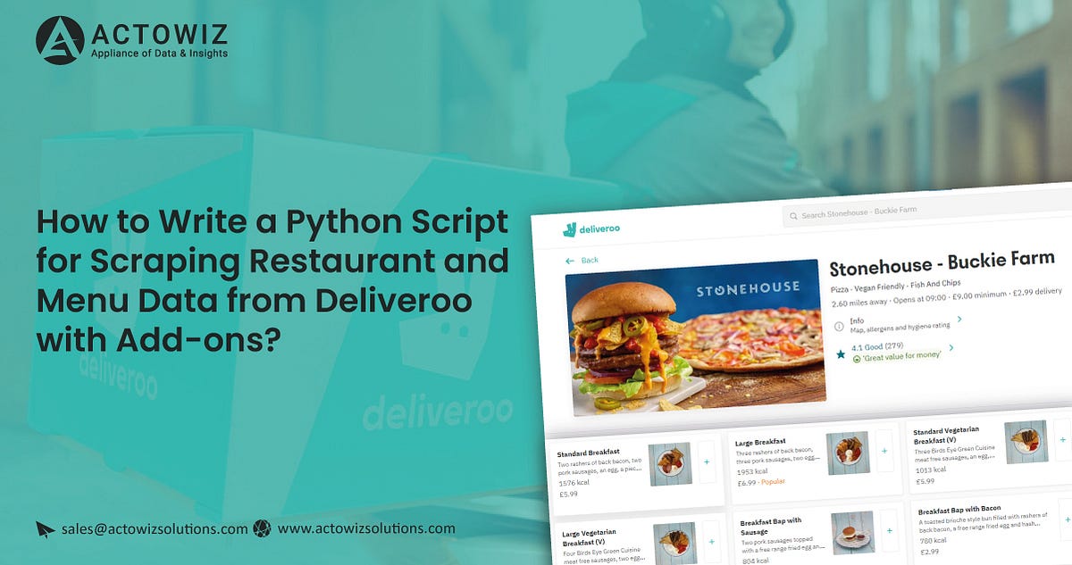 How to Write a Python Script for Scraping Restaurant and Menu Data from Deliveroo with Add-ons ...