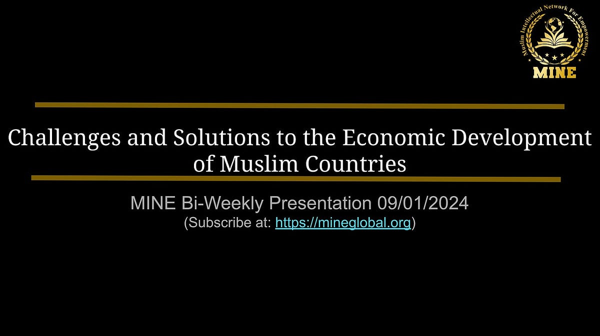 Economic Development in post-9/11 Era for Muslim Countries: Challenges and Solutions - Muslim ...
