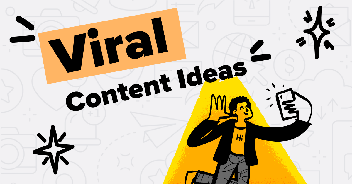 10 Best Viral Content Ideas for Social Media Platforms 2023 | by ...