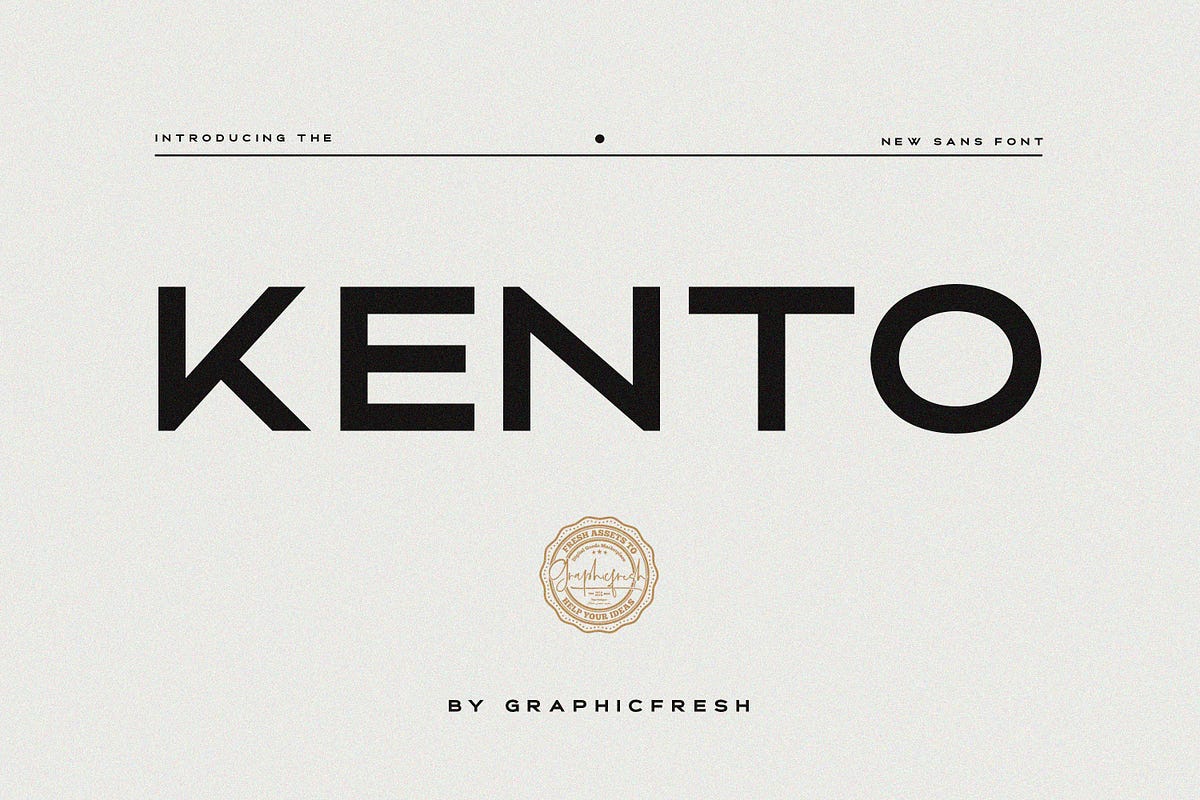 Kento Font - Arttechtom - Medium