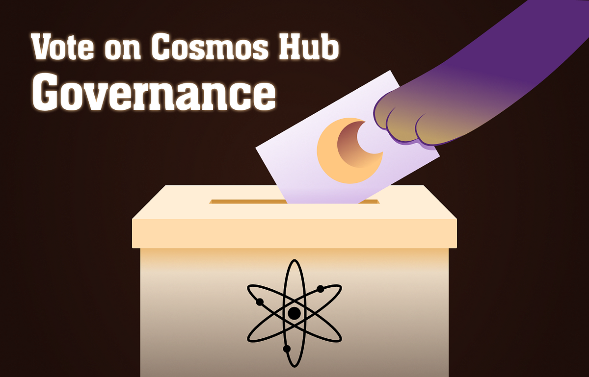 크레센트(Crescent): 코스모스 허브 거버넌스 투표. 원문: Crescent: Vote on Cosmos Hub… | by ...