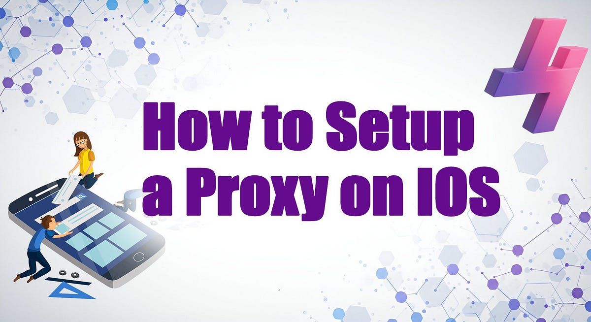 How to set up a Proxy on IOS?. Full Guide on how to setup a proxy… | by Ziny Proxy | Jun, 2025 ...
