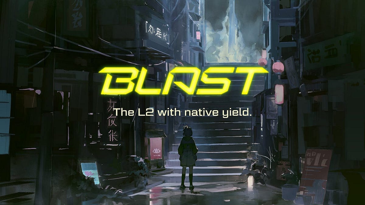 Blast L2: A Revolutionary Ethereum Layer 2 Platform | by Sathyam | Medium