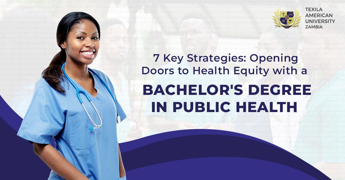 7 Key Strategies: Opening Doors to Health Equity with a Bachelor’s Degree in Public Health | by ...