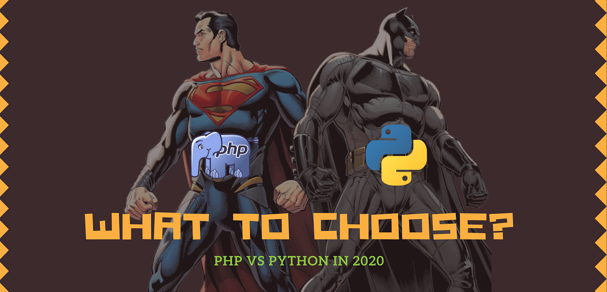 PHP vs Python In 2020 — Which Is Better For Beginners | by Vikas Jawla ...