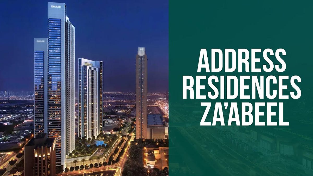 You Need to Know About Emaar Address Residences Za’abeel and Its ...