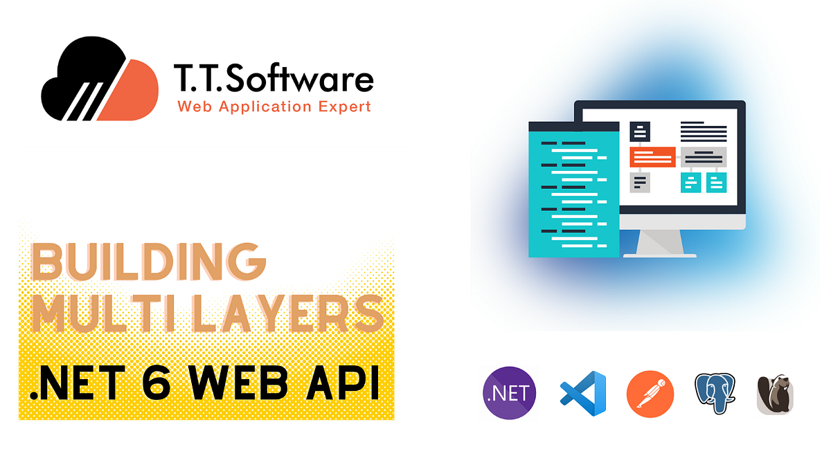 บทความชุด .NET 6 แบบจับมือทำ — #11: API Project | by Ponggun | T. T. Software Solution | Medium