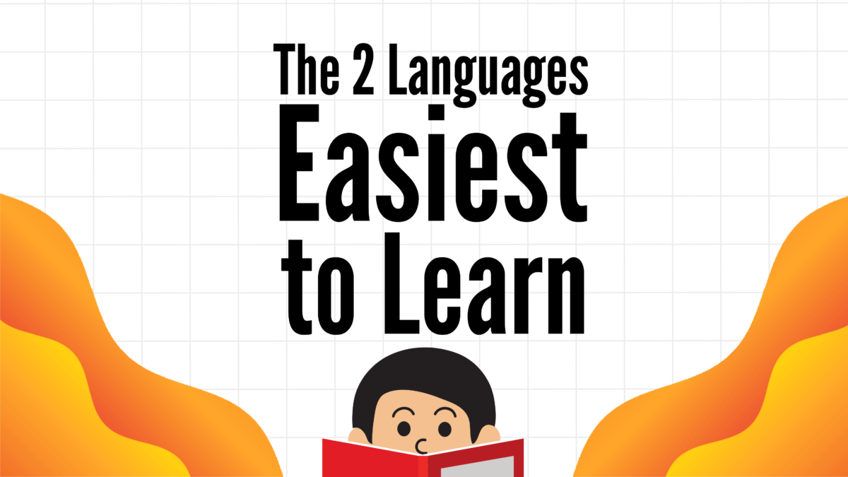 The 2 Languages Easiest To Learn! | by Ling Learn Languages | Medium