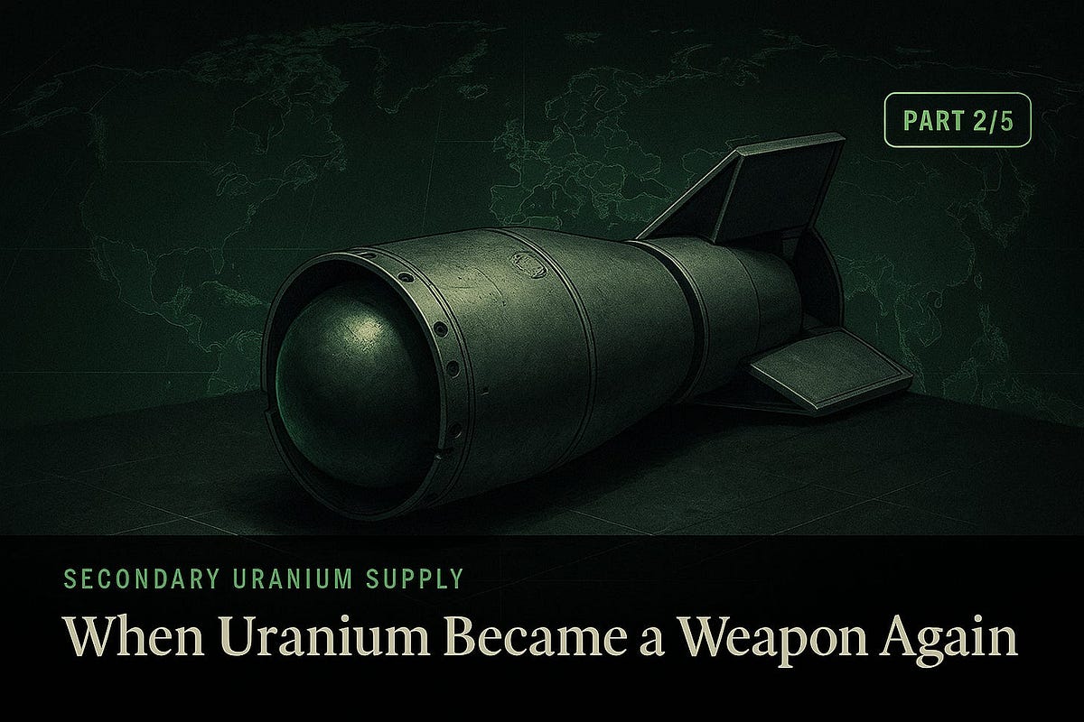 When Uranium Became A Weapon Again | by John Galt | The Geopolitical ...