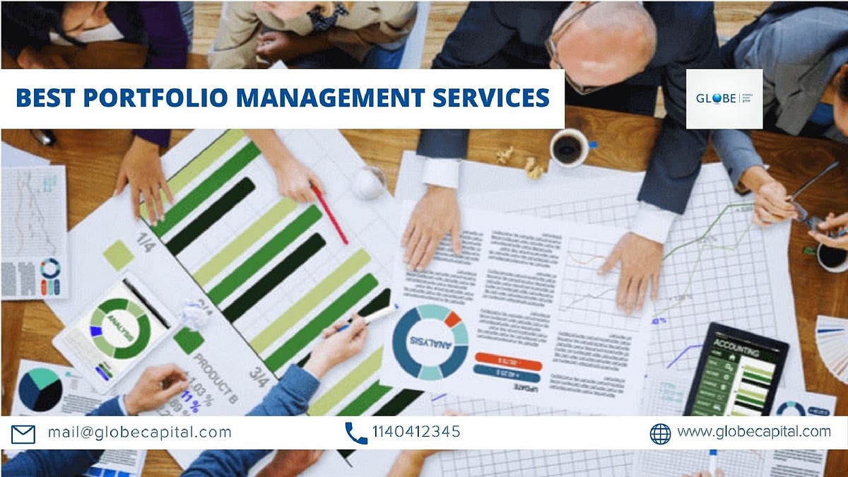 Why Portfolio Management is so important? | by globe capital | Medium