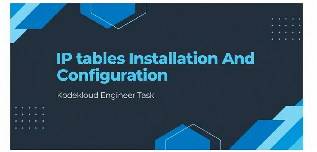 KodeKloud Engineer Day 13: IPtables Installation And Configuration. | by Jane Mils | Medium