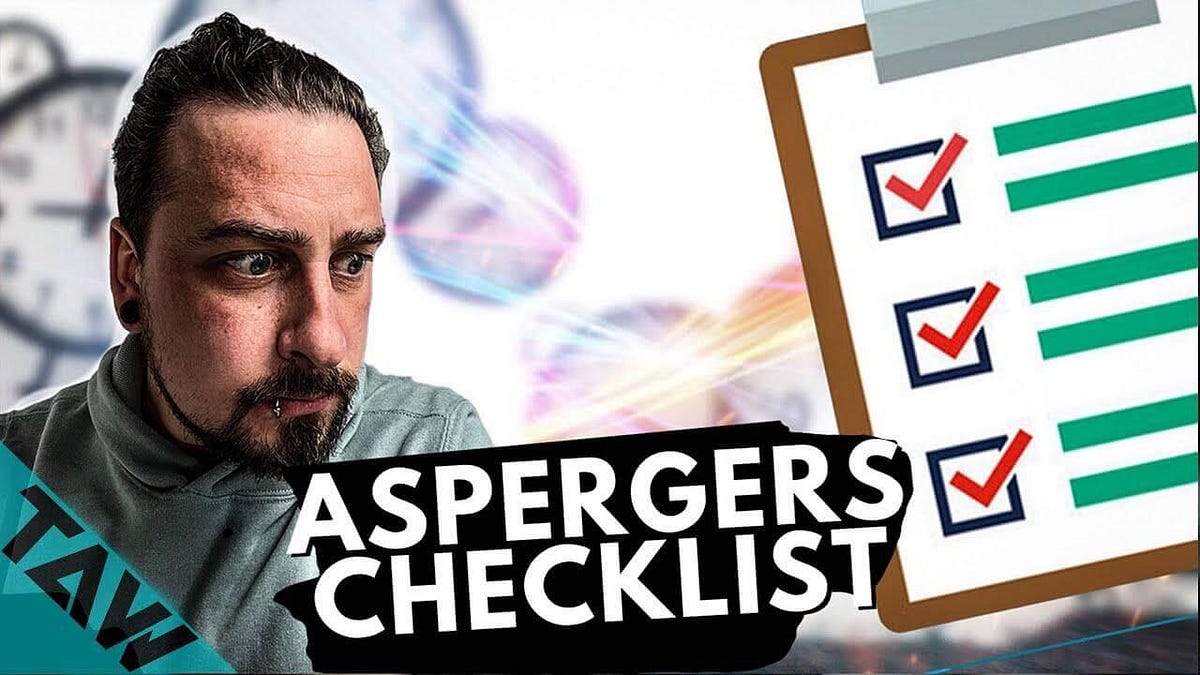Aspergers Checklist 5 Common Traits (YOU SHOULD KNOW) | by The Aspie ...