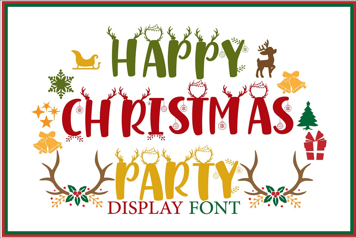 Happy Christmas Party Font | by Lyraluminescent | May, 2024 | Medium
