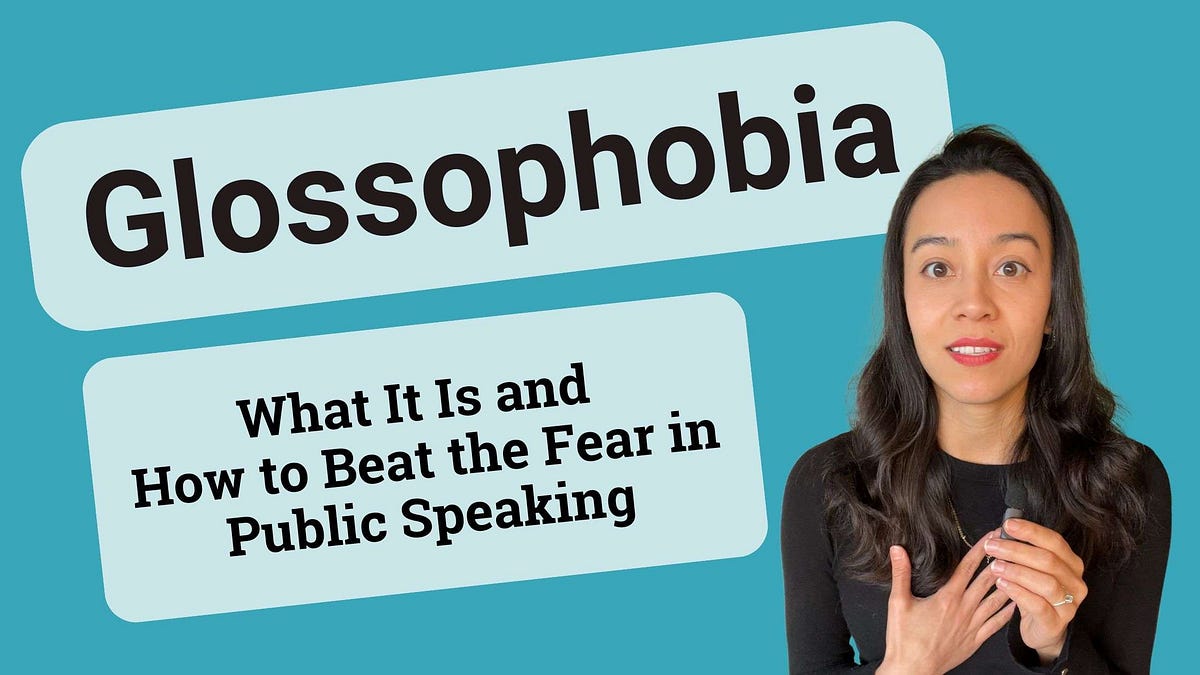 Glossophobia: What It Is and How to Beat the Fear of Public Speaking ...