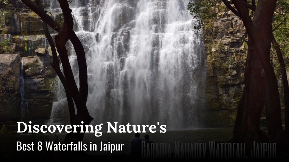 Discovering Nature’s Splendor: The Best 8 Waterfalls in Jaipur ...