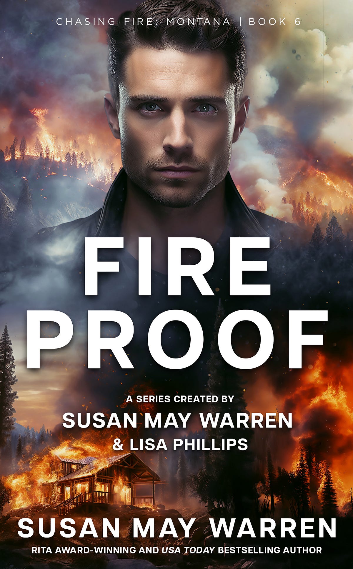 Download Fireproof (Chasing Fire: Montana #6) By Susan May Warren | by Jessika Juna | Aug, 2024 ...