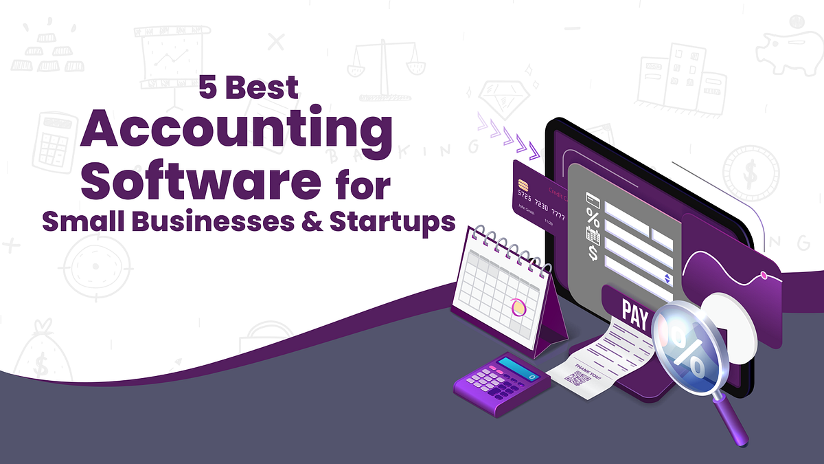 Best Software for Small Business Accounting: Top Picks for 2023 | by ...