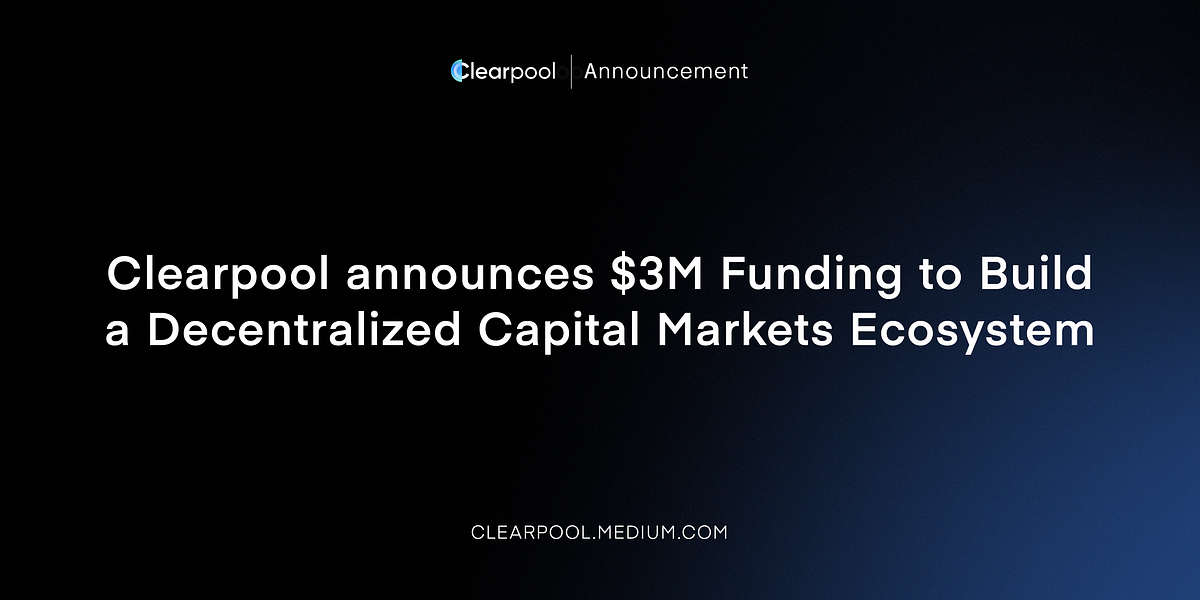 Clearpool Raises US$3M Funding From Sequoia Capital India, Arrington ...