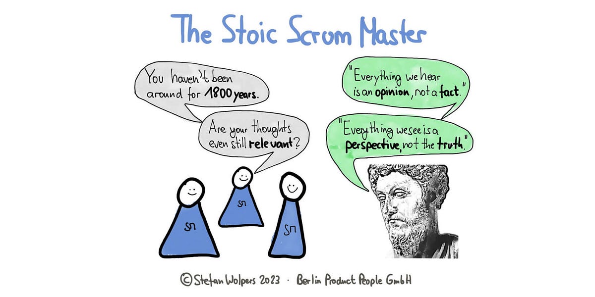 Stoic Scrum Master — Making Your Scrum Work (30) | Food for Agile Thought